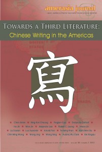 Towards a Third Literature: Chinese Writing in the Americas (Amerasia ...